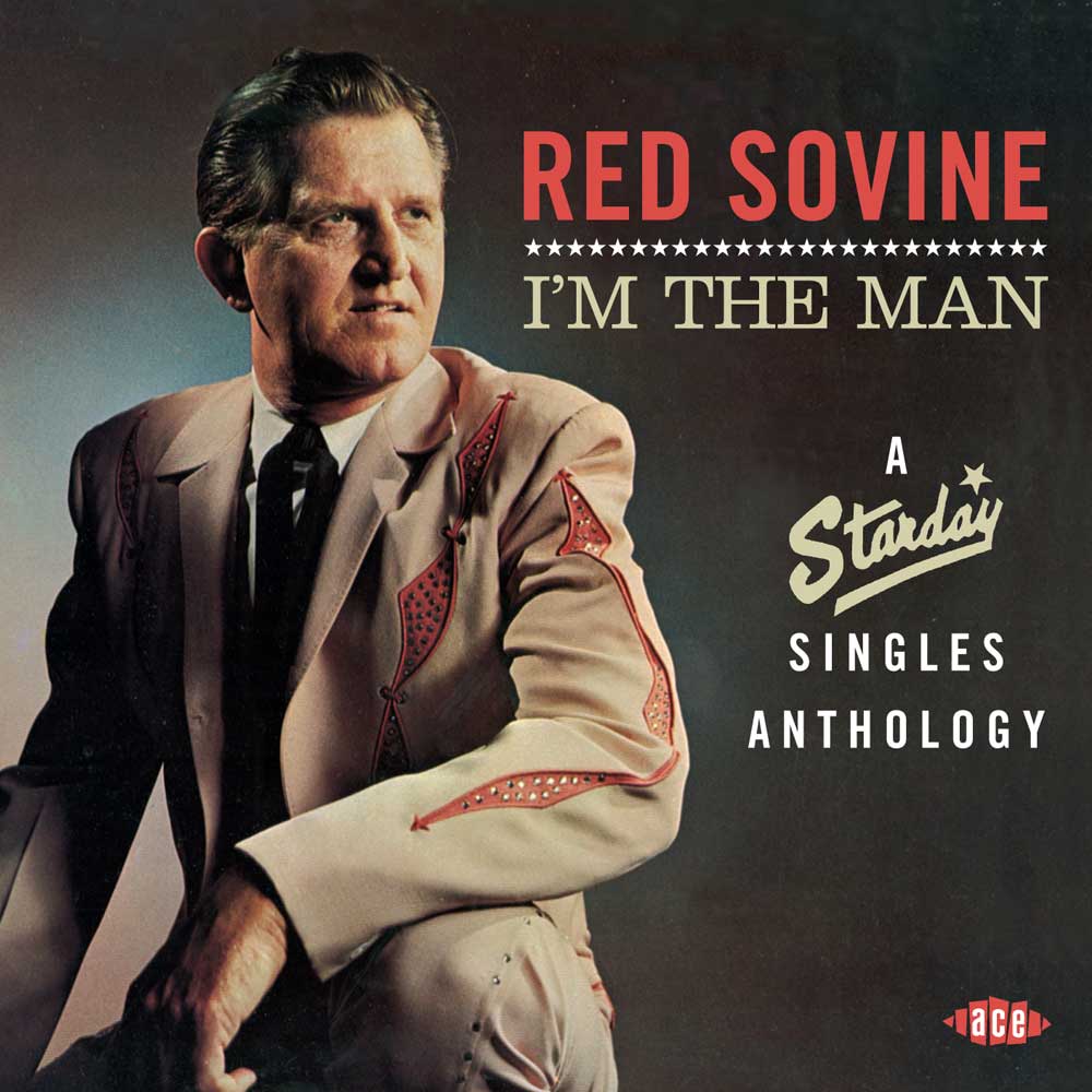 ROCK ON !: Red Sovine - I'm The Man (Starday Singles Anthology 1960-71)