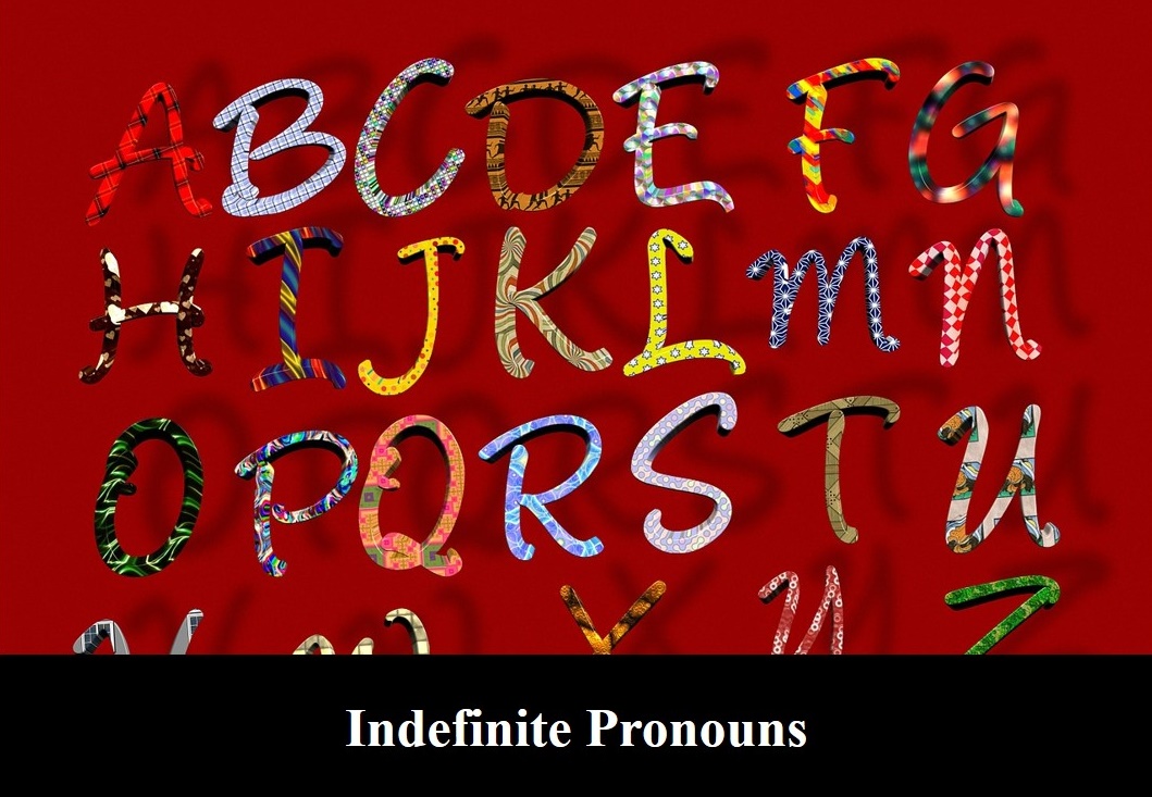 Indefinite Pronouns Definition Of Indefinite Pronoun With Examples indefinite-pronouns-definition-of-indefinite-pronoun-with-examples