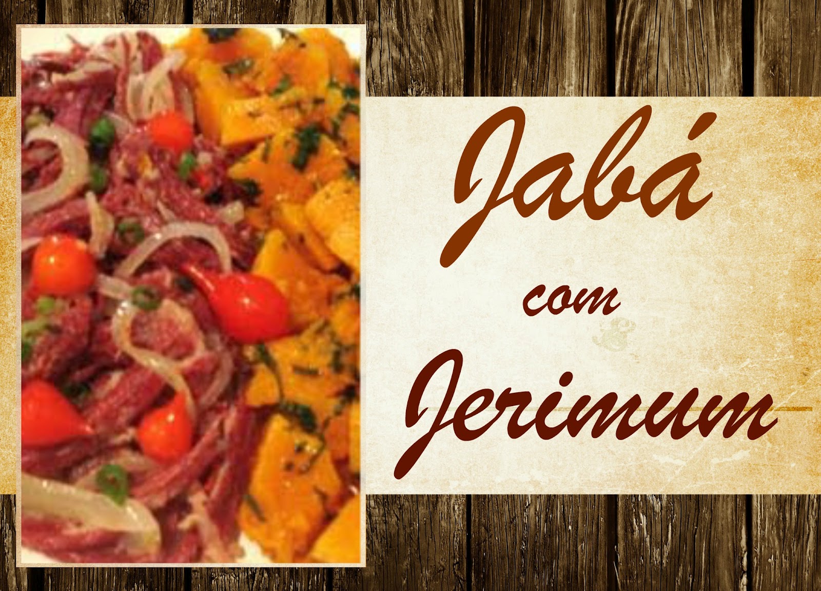 VENTO NORDESTE: JABÁ COM JERIMUM