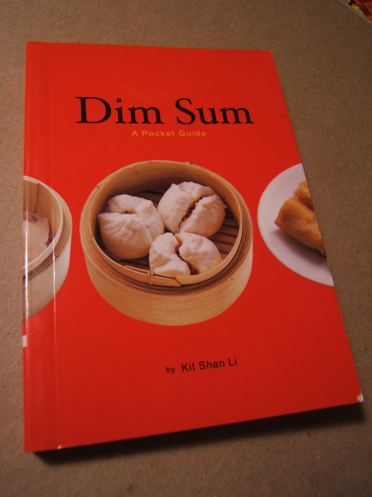 Helen's Asian Kitchen by Helen Chen: The DIM SUM Pocket Guide