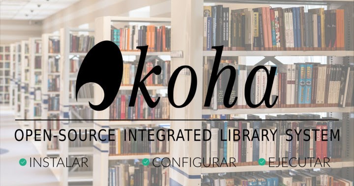 Instalación y configuración de KOHA