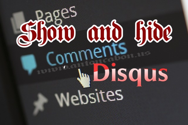 Cara Memasang Tombol Show Hide Comment Disqus Ala Kompi Ajaib - Antoncabon