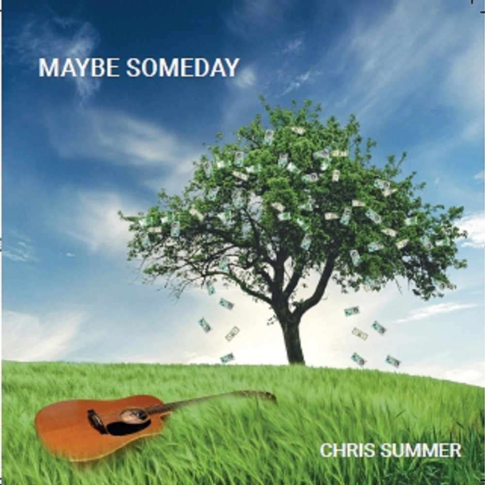 Errny Blues&Otherstyles: Chris Summer - Maybe Someday