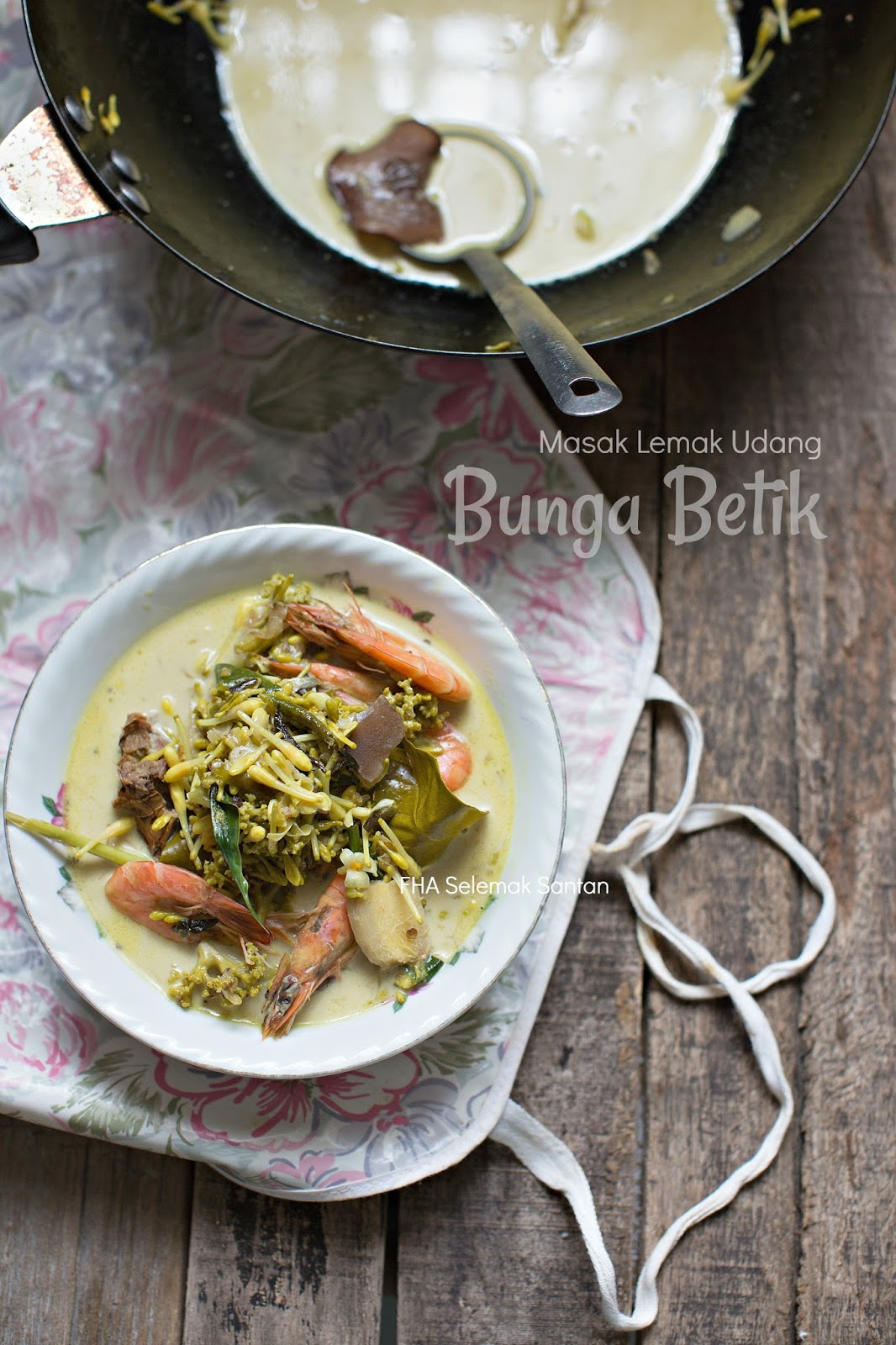 MASAK LEMAK UDANG BUNGA BETIK ...Sedap dan tak pahit !!! - FHA Selemak ...