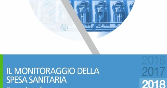 FRANCO BRUGNOLA: IL MONITORAGGIO DELLA SPESA SANITARIA DELLA RAGIONERIA ...