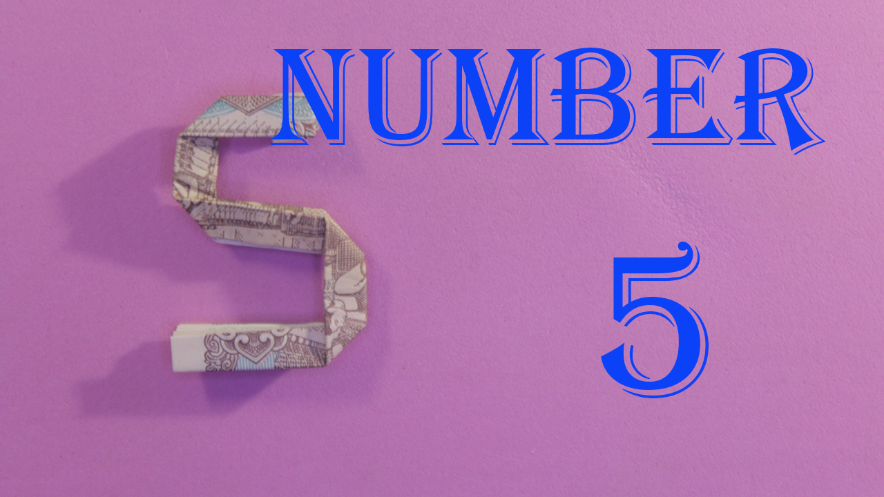 xếp tiền giấy số 5 dollar origami number 5 - cách xếp tiền đẹp