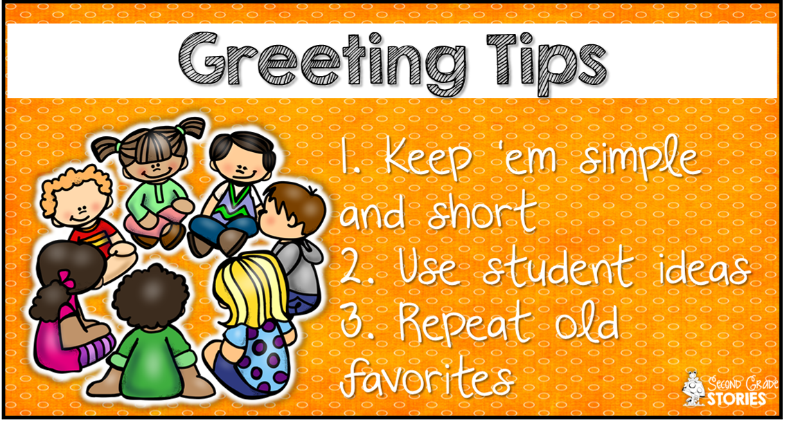 Morning Meeting ~ the greeting - Second Grade Stories