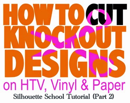 How to Cut a Silhouette Knockout Design (on HTV, Vinyl, and Paper ...