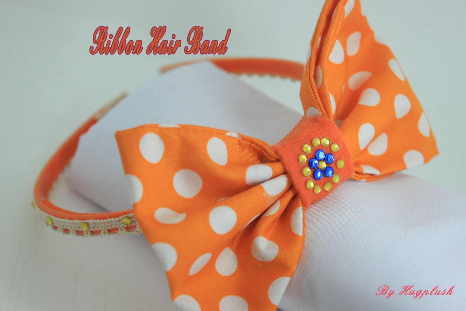 Hugplush's Handmade Corner: Handmade Ribbon Hair Band