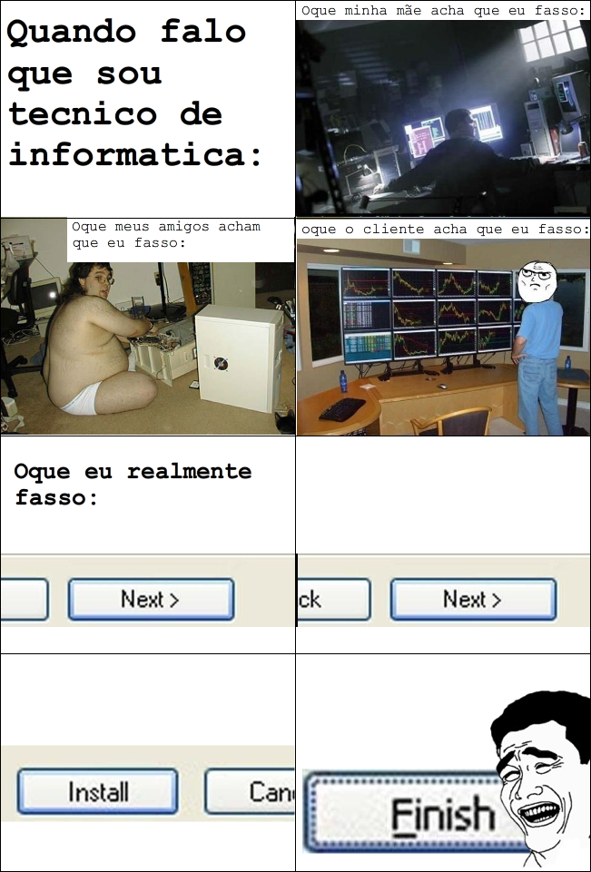 Roda Dos Memes: Técnico de informatica