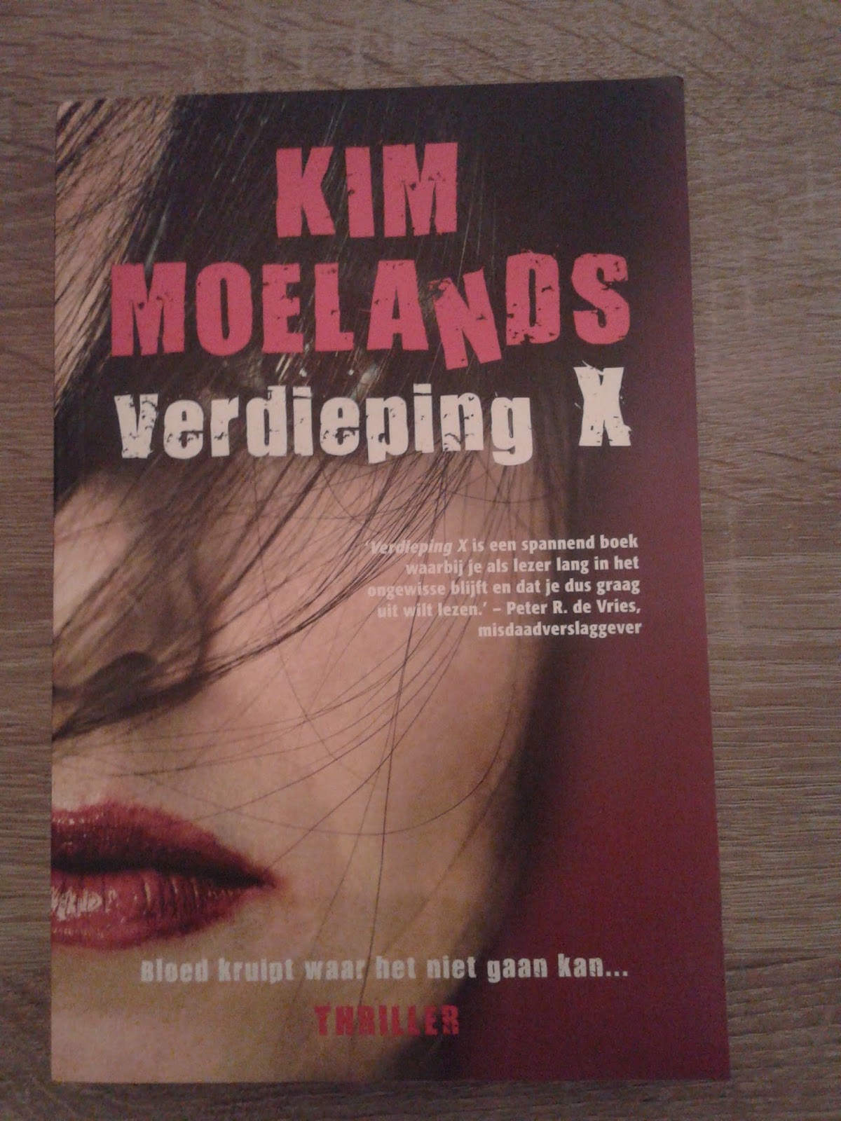 Thrillerlezersblog: Uit de oude doos: Verdieping X - Kim Moelands