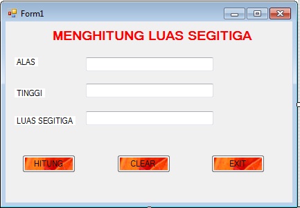 AFR: TUTORIAL MENGHITUNG LUAS SEGITIGA DENGAN MENGGUNAKAN VISUAL BASIC