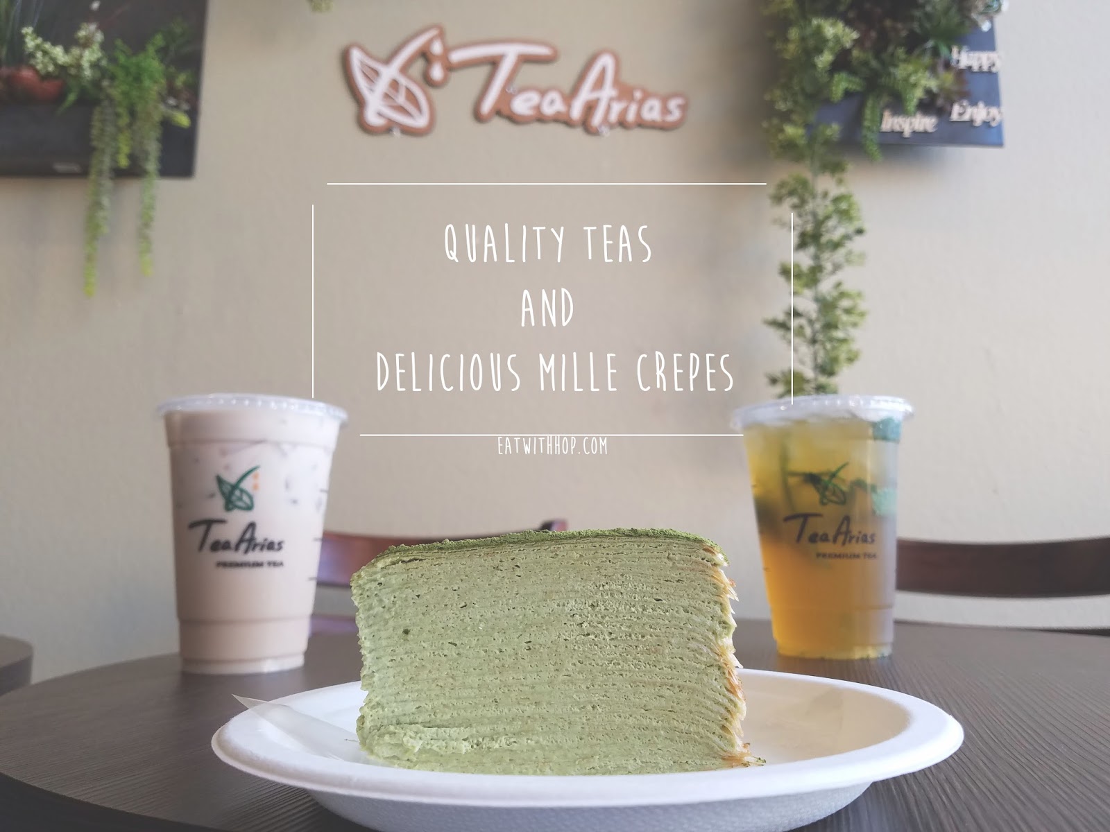 Quality Teas & One Of The Best Mille Crepes Ever @ Tea Arias ...