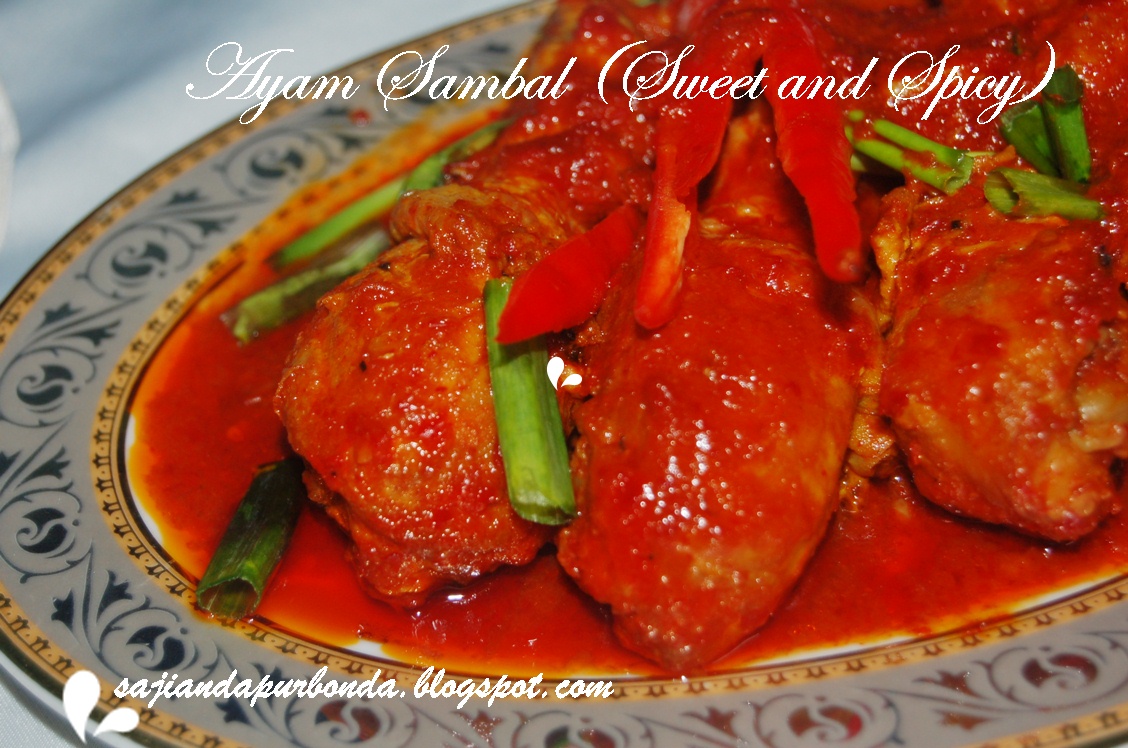 AYAM SAMBAL (SWEET & SPICY)