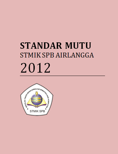 Sistem Penjaminan Mutu Internal - STMIK Sentra Pendidikan Bisnis ...