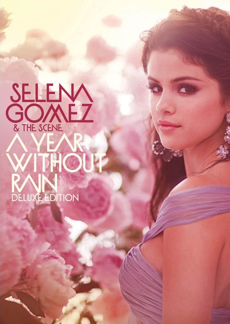 DVD: Selena Gomez & The Scene - A Year Without Rain (Edição Deluxe ...