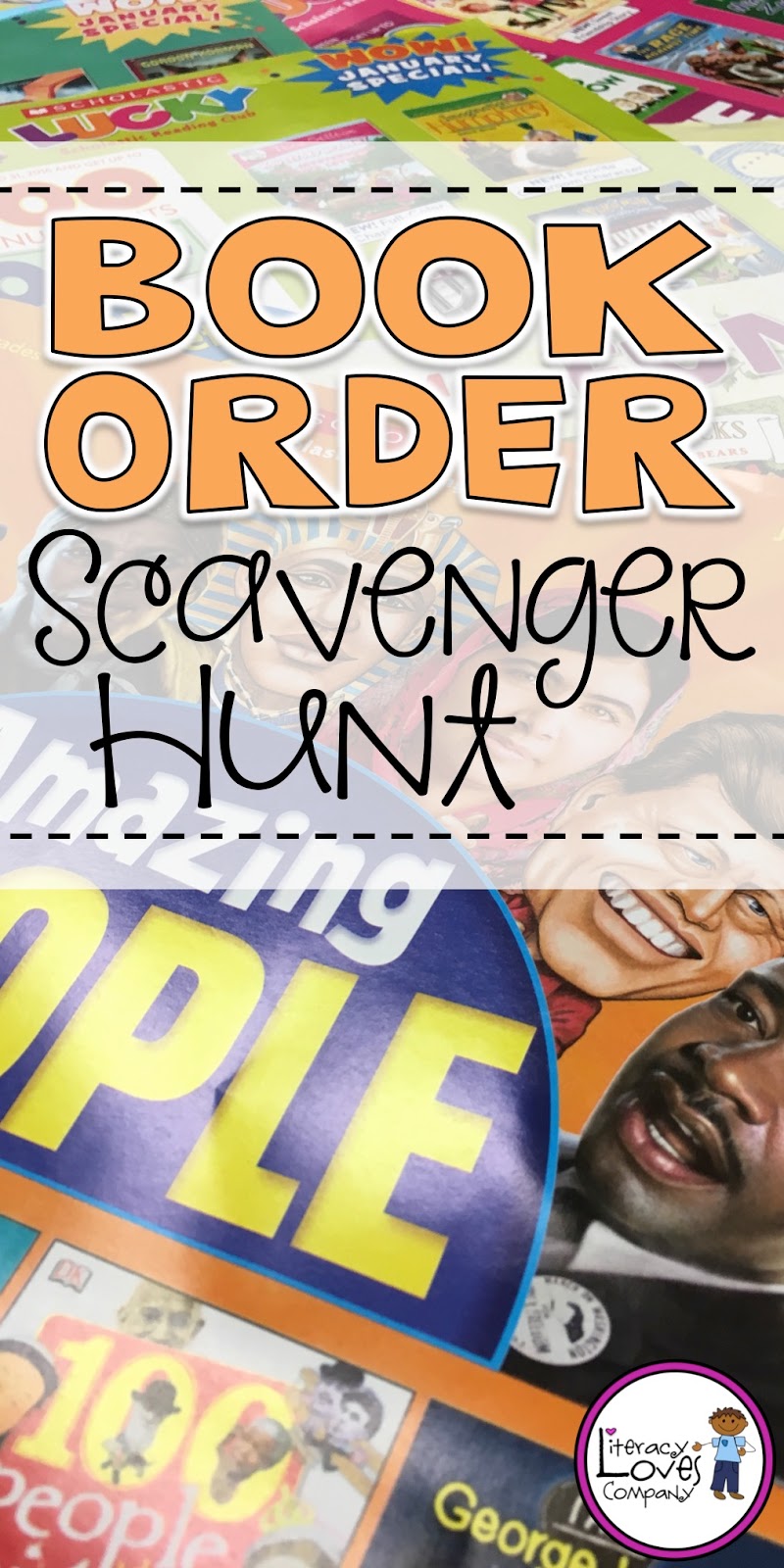 Literacy Loves Company: Book Order Scavenger Hunt