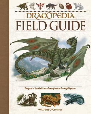 Nonstop Reader: Dracopedia Field Guide: Dragons of the World from ...