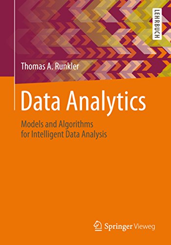 Data Analytics: Models and Algorithms for Intelligent Data Analysis ... Data Analytics: Models and Algorithms for Intelligent Data Analysis ...
