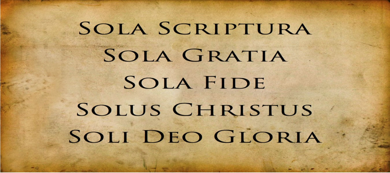 To all the world...: Five Solas (or Solae)