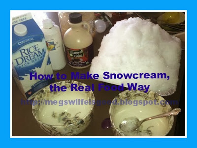 How to Make (real food) Snowcream {snow ice cream} *with dairy free ...