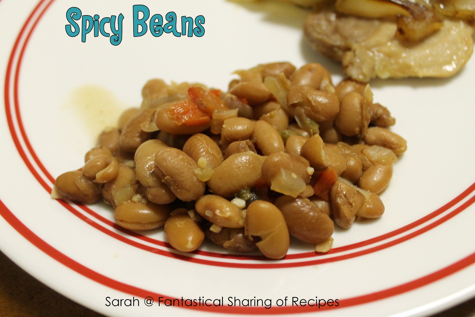 Fantastical Sharing of Recipes: Spicy Beans