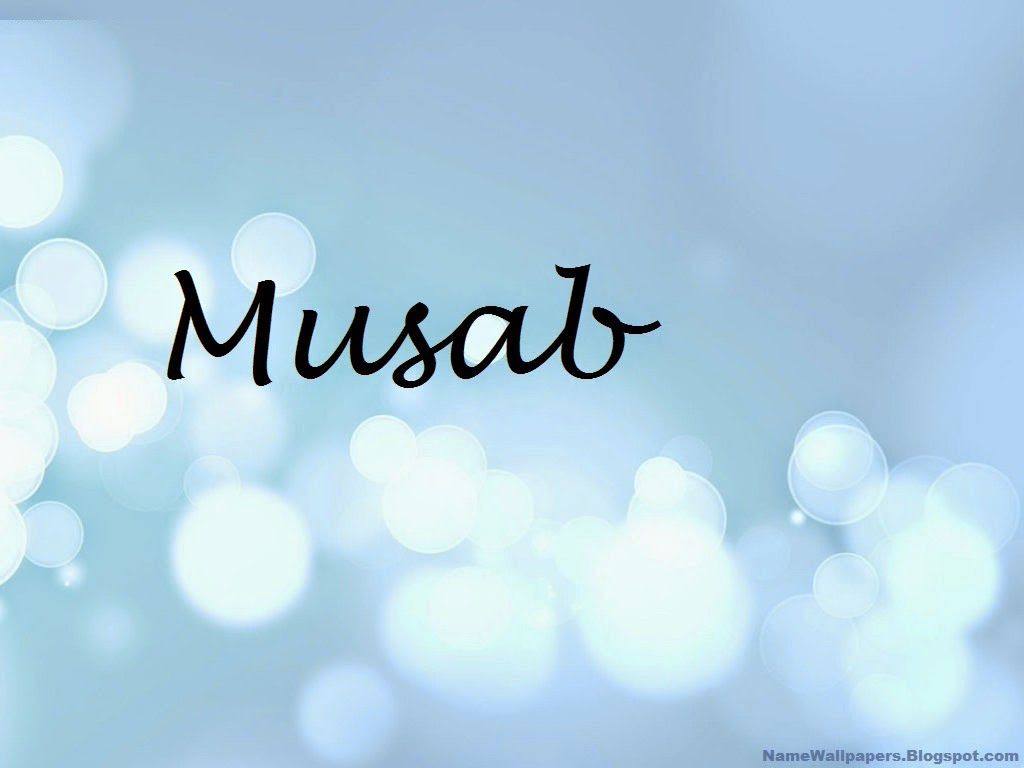 Musab Name Wallpapers Musab ~ Name Wallpaper Urdu Name Meaning Name ...