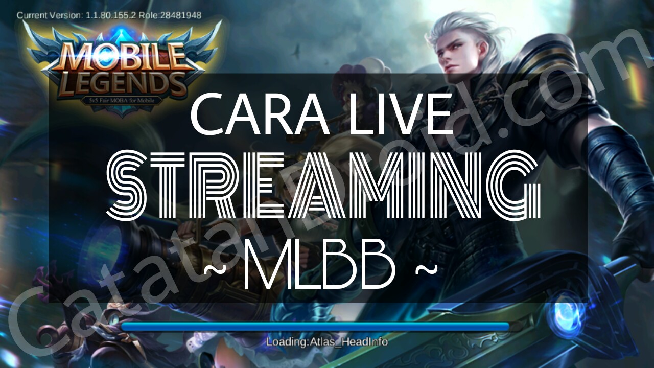 Cara Mengaktifkan Live Streaming di Game Mobile Legends