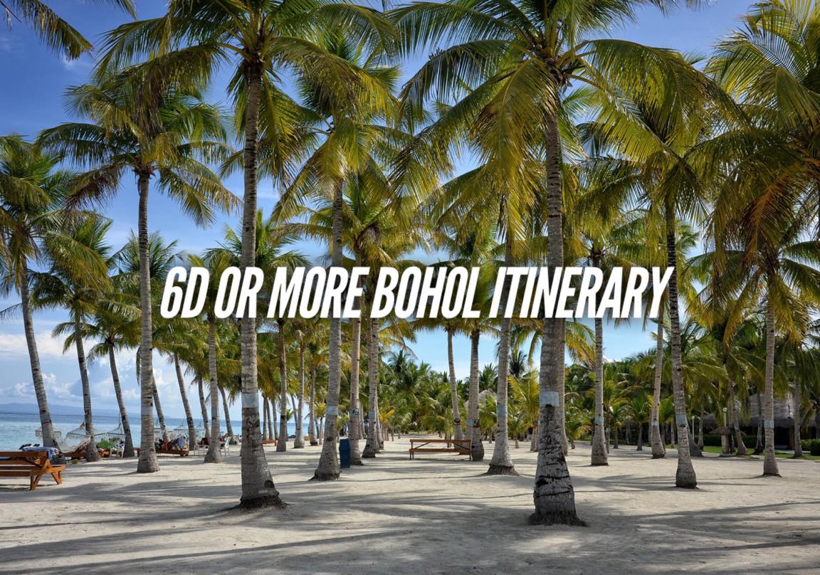 SAMPLE BOHOL ITINERARIES for 3, 4, 5, 6 Days Tour or More for 2023 ...
