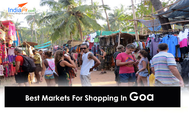 Best Markets For Shopping In GoaDigital Gyan Ki Pathsala | Digital ...