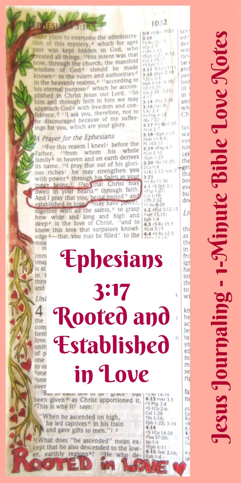 1-Minute Bible Love Notes: Ephesians 3:17 - Jesus Journaling