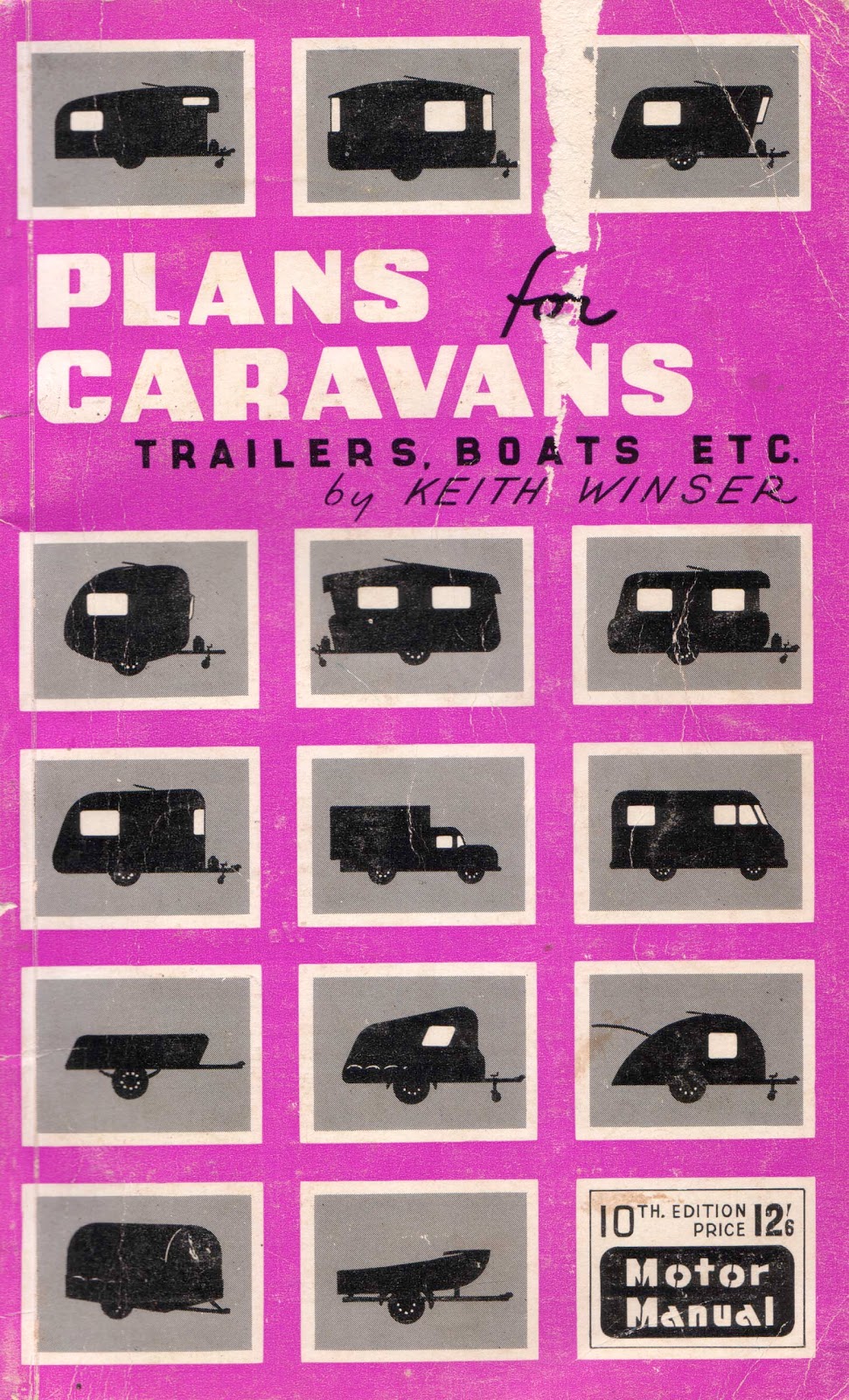 Huc & Gabet: Plans for Caravans, Trailers, Boats etc by Keith Winser.