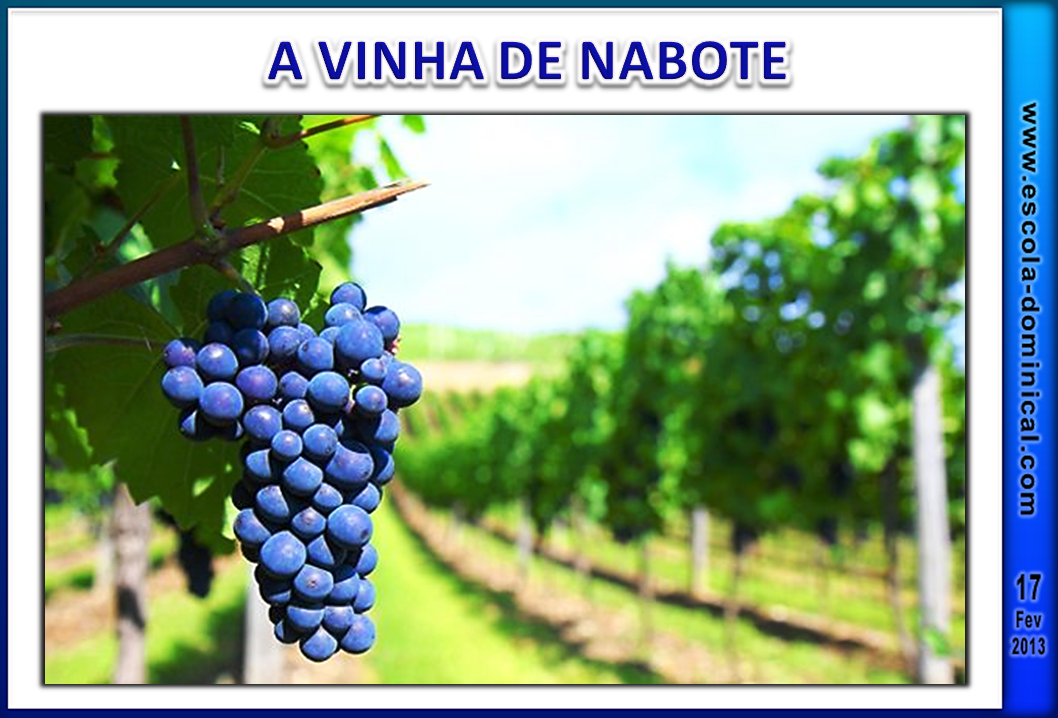 ESCOLA BIBLÍCA DOMINICAL PARQUE DAS DUNAS: SLIDE LIÇÃO 7 - A VINHA DE ...