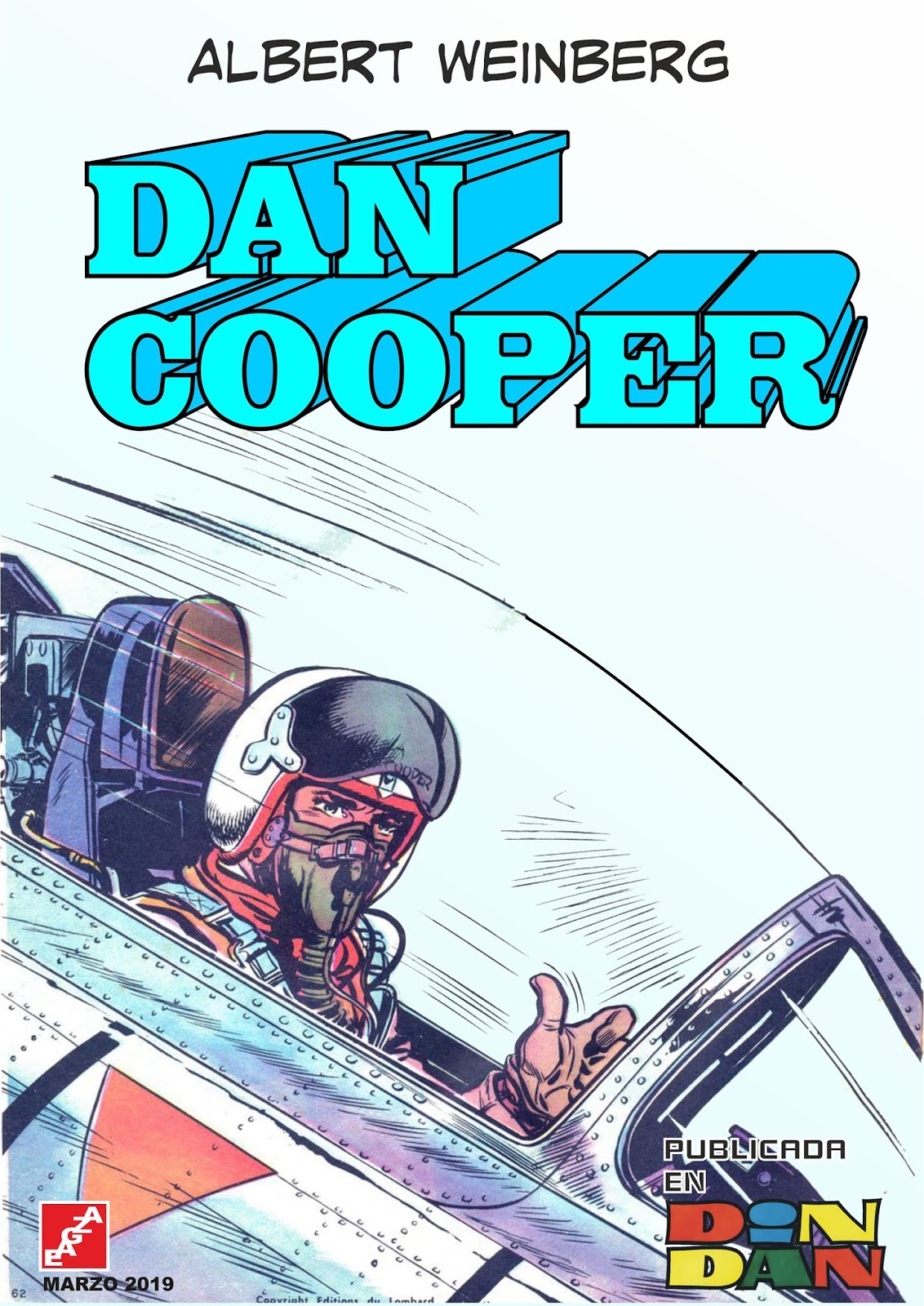 Aquellos inolvidables tebeos...: Dan Cooper en Din Dan - Albert ...