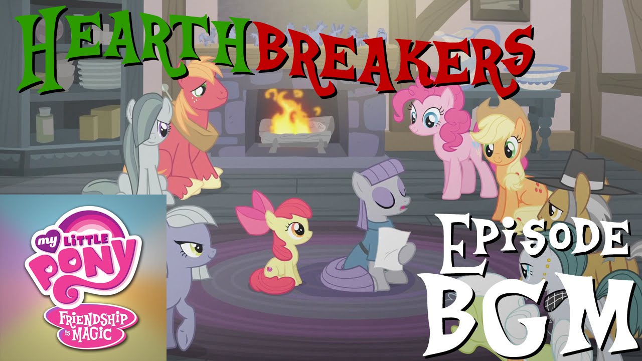 Equestria Daily - MLP Stuff!: Background Music From "Hearthbreakers ...