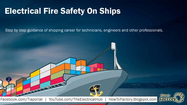 Electrical Fire Safety On Ships