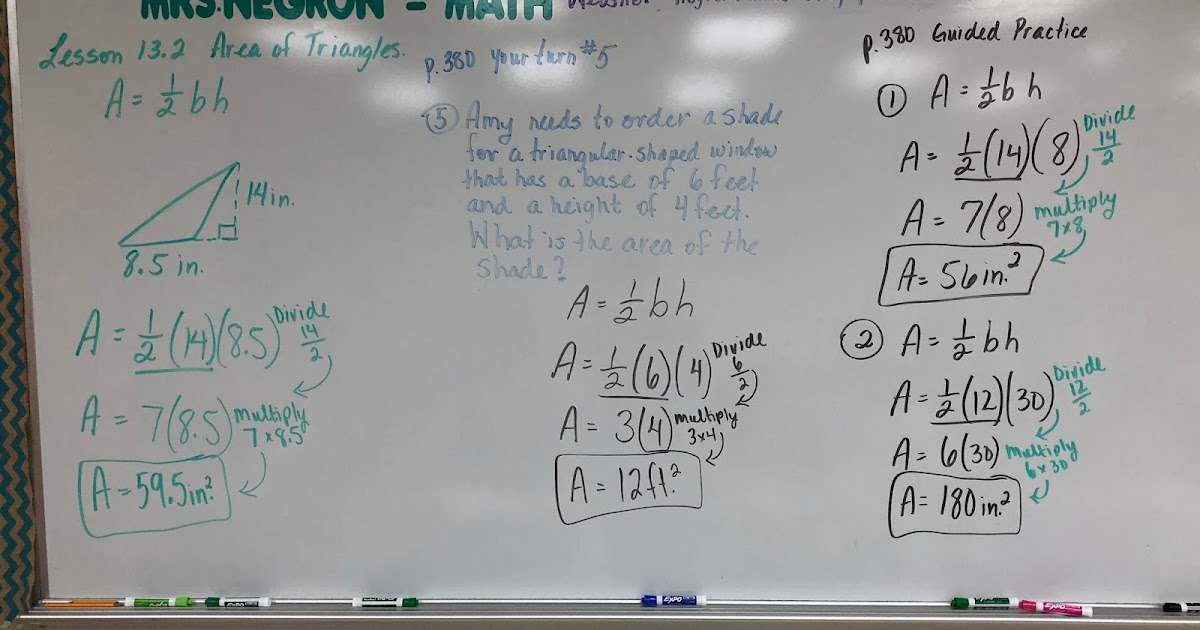 Mrs. Negron 6th Grade Math Class: Lesson 13.2 Area of Triangles