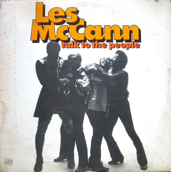 Stio's classic album of the week: Les McCann - Talk to the People