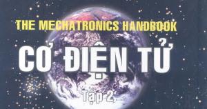 SÁCH SCAN - The Mechatronics Handbook - Cơ điện tử Tập 2 (Robert H. Bishop - Phạm Anh Tuấn Bd ...