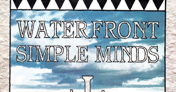 Smash Hits Singles: Simple Minds - Waterfront (Virgin)