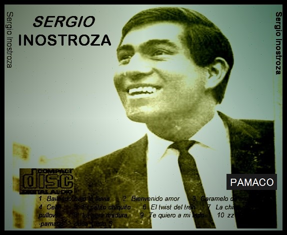 www.palaciodelayer.blogspot.com: SERGIO INOSTROZA - EXITOS