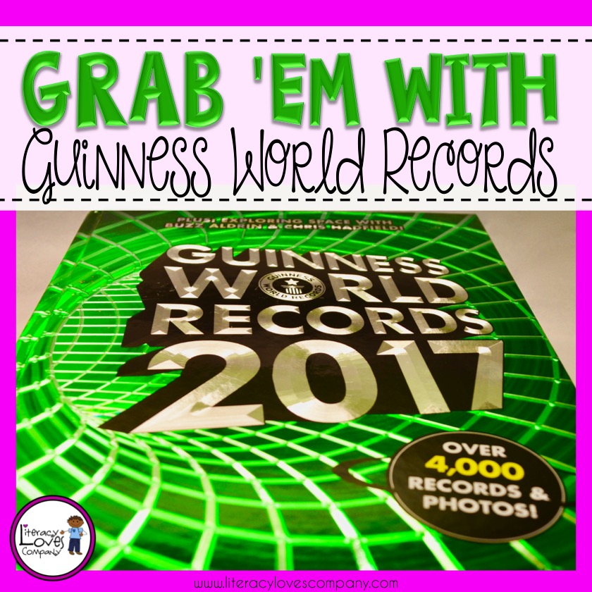 Literacy Loves Company: Grab 'Em with Guinness World Records