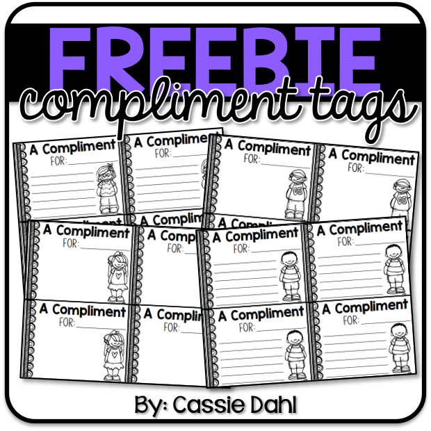 Creating a Compliment Classroom - Cassie Dahl | Teaching + Technology