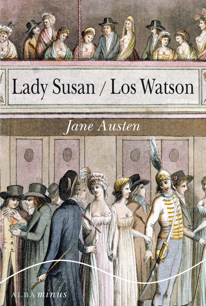 Todo Libros, especial Dreame y Sueñovela: Lady Susan/ Los Watson, de ...