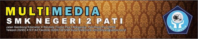 MULTIMEDIA SMK NEGERI 2 PATI