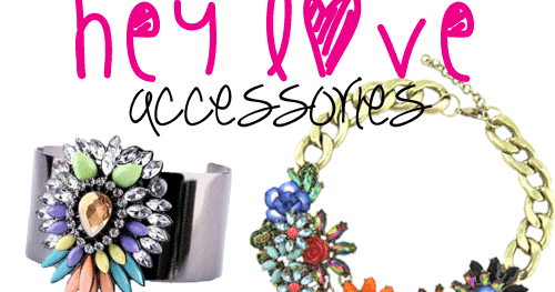 Hey Love: Introducing Hey Love Accessories & A Giveaway!!