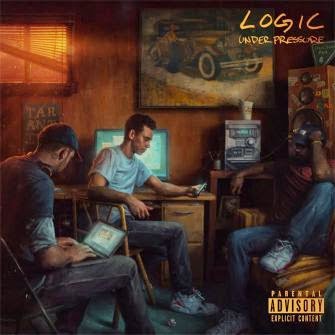Logic - Under Pressure (Album Artwork/Track List) - SOUND IN THE SIGNALS