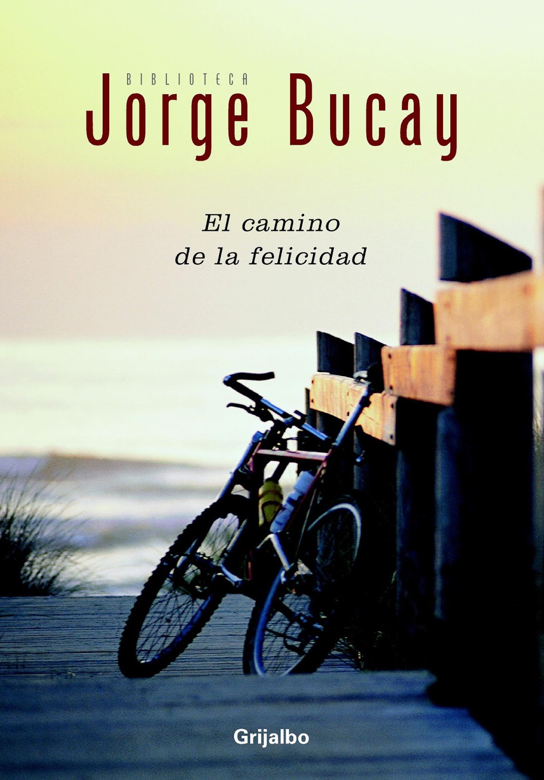 +10 Libros de Jorge Bucay ¡Maestro de la autoayuda! - Recomendados