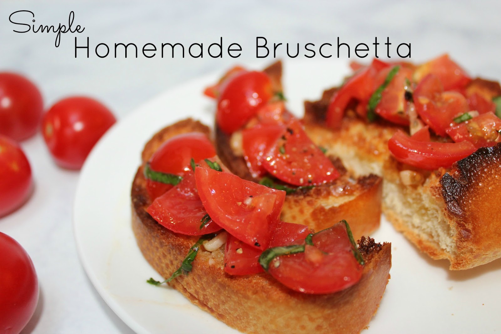 Simple and Delicious Homemade Bruschetta | Pieces of a Mom
