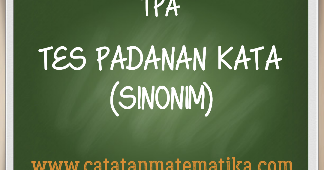 Tes Padanan Kata (Sinonim) - KOMPOR AJAIB
